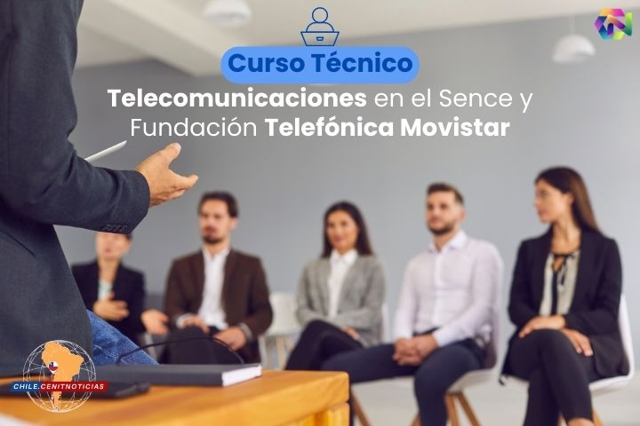 Curso Técnico Telecomunicaciones - Sence/Telefónica Movistar